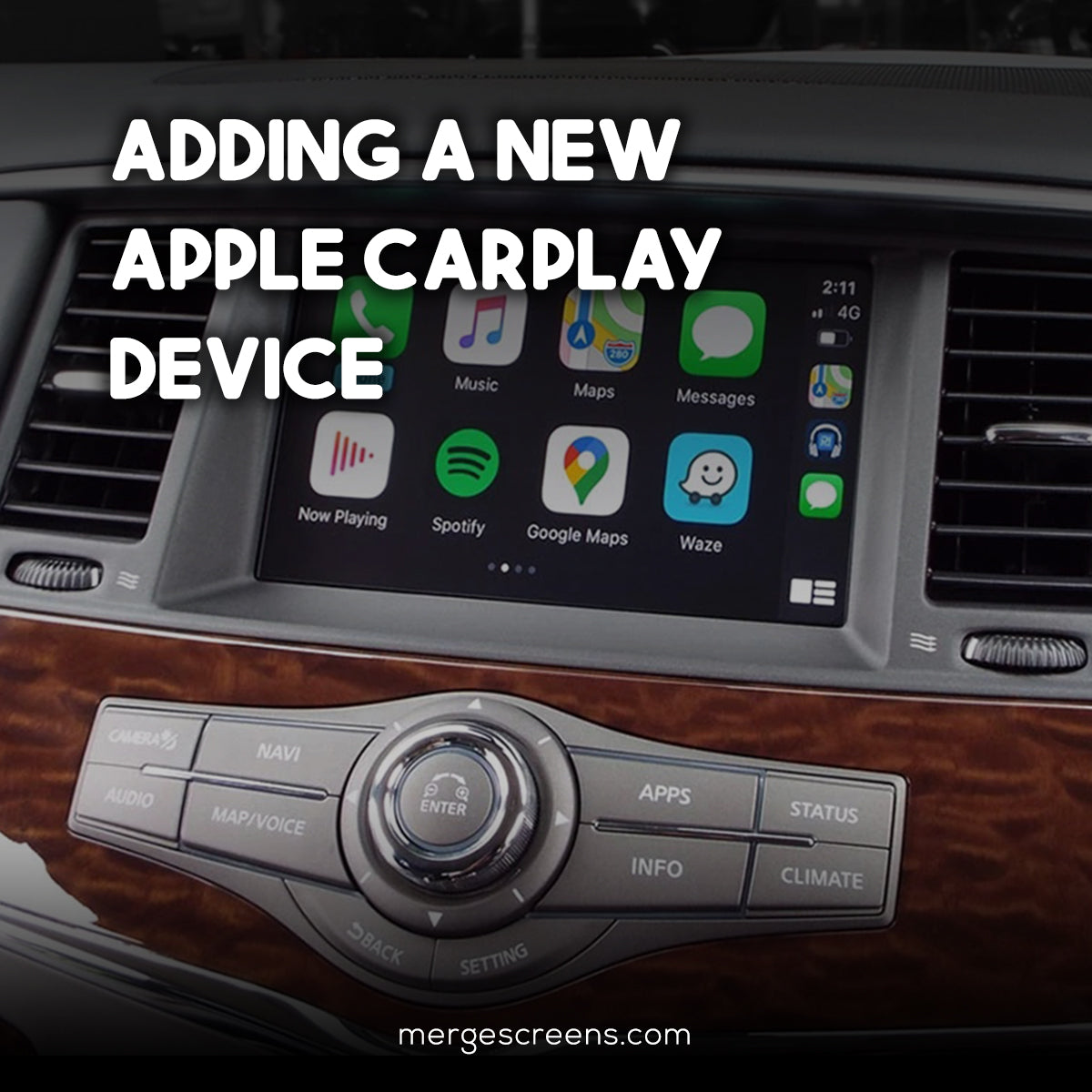 Your Complete Guide To Adding a New Apple CarPlay Device